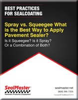 Spray vs. Squeegee Sealer Application - SealMaster